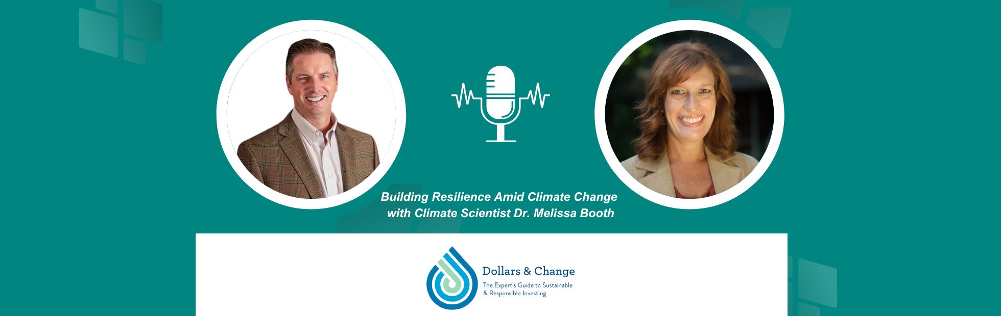 Building Resilience Amid Climate Change with Climate Scientist Dr ...